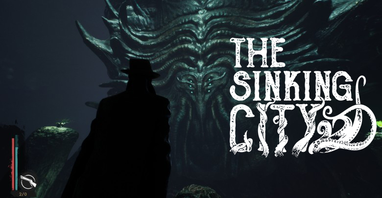THE SINKING CITY English Review - Ragequit.gr